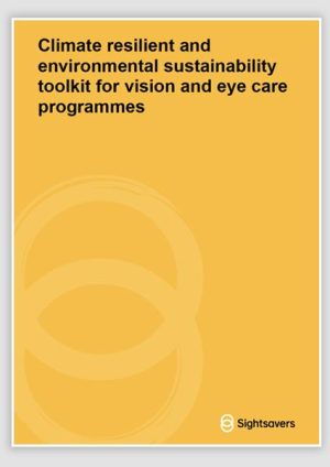 Climate Resilient, Gender Responsive Eye Care - An Intersectional Guide ...